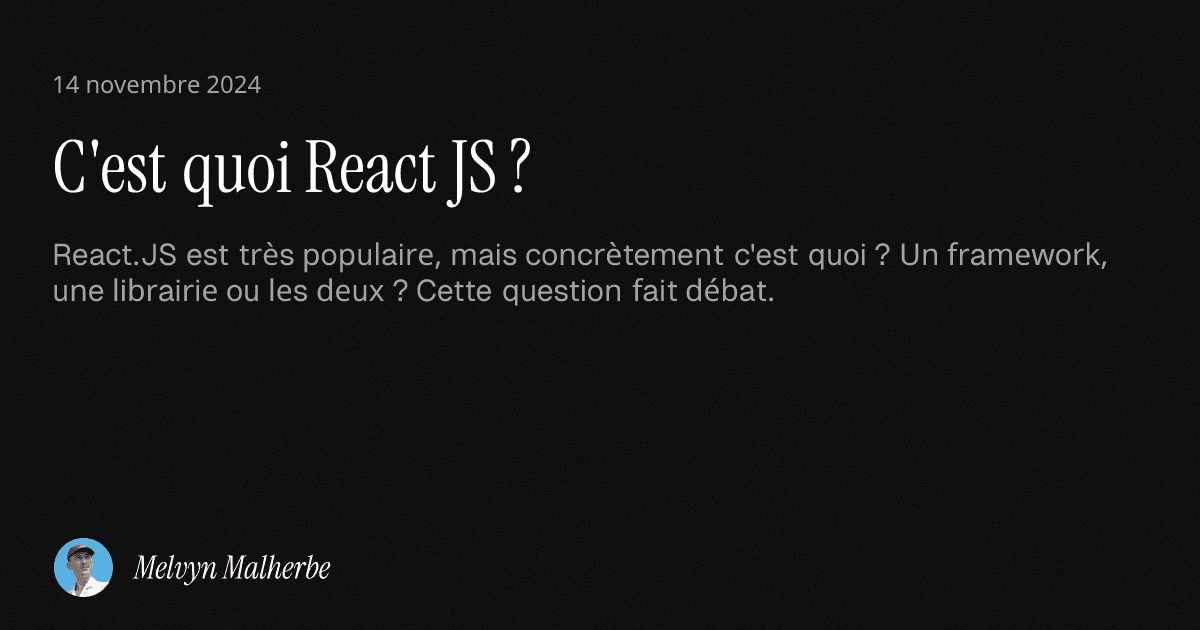 C'est quoi React JS