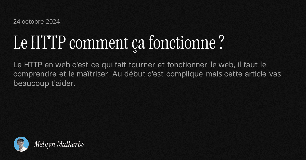 Le HTTP comment ça fonctionne